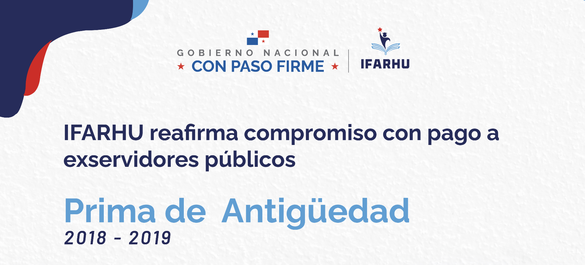 Desde el viernes 3 de octubre, el IFARHU pagará la Prima de Antigüedad ...